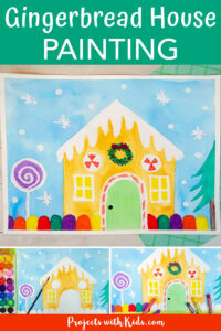 How to Make a Gingerbread House Painting - Projects with Kids